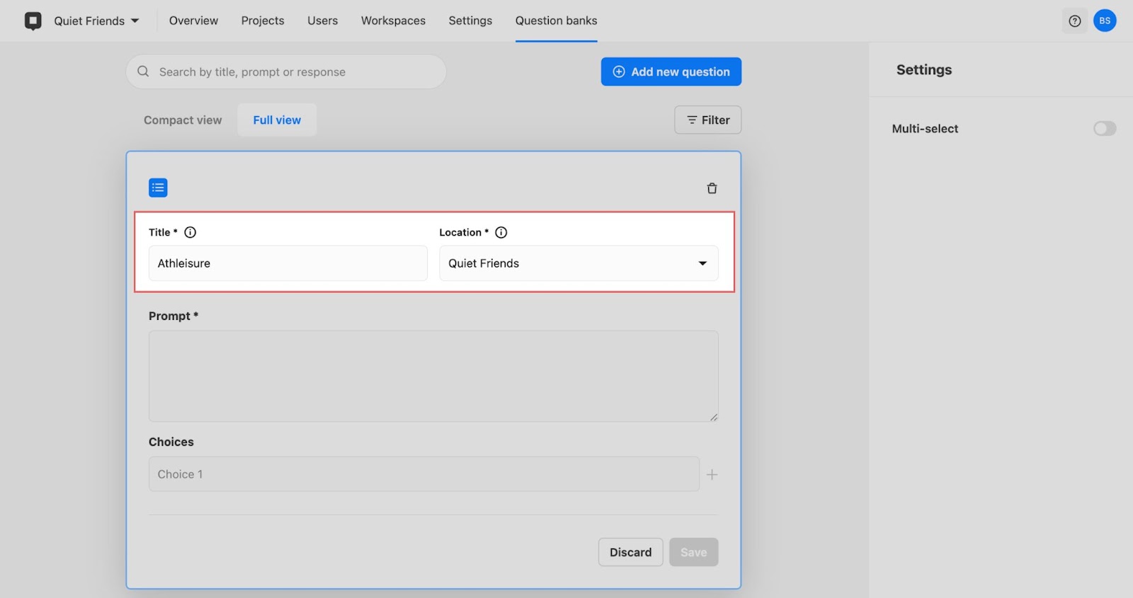 Question banks – dscout